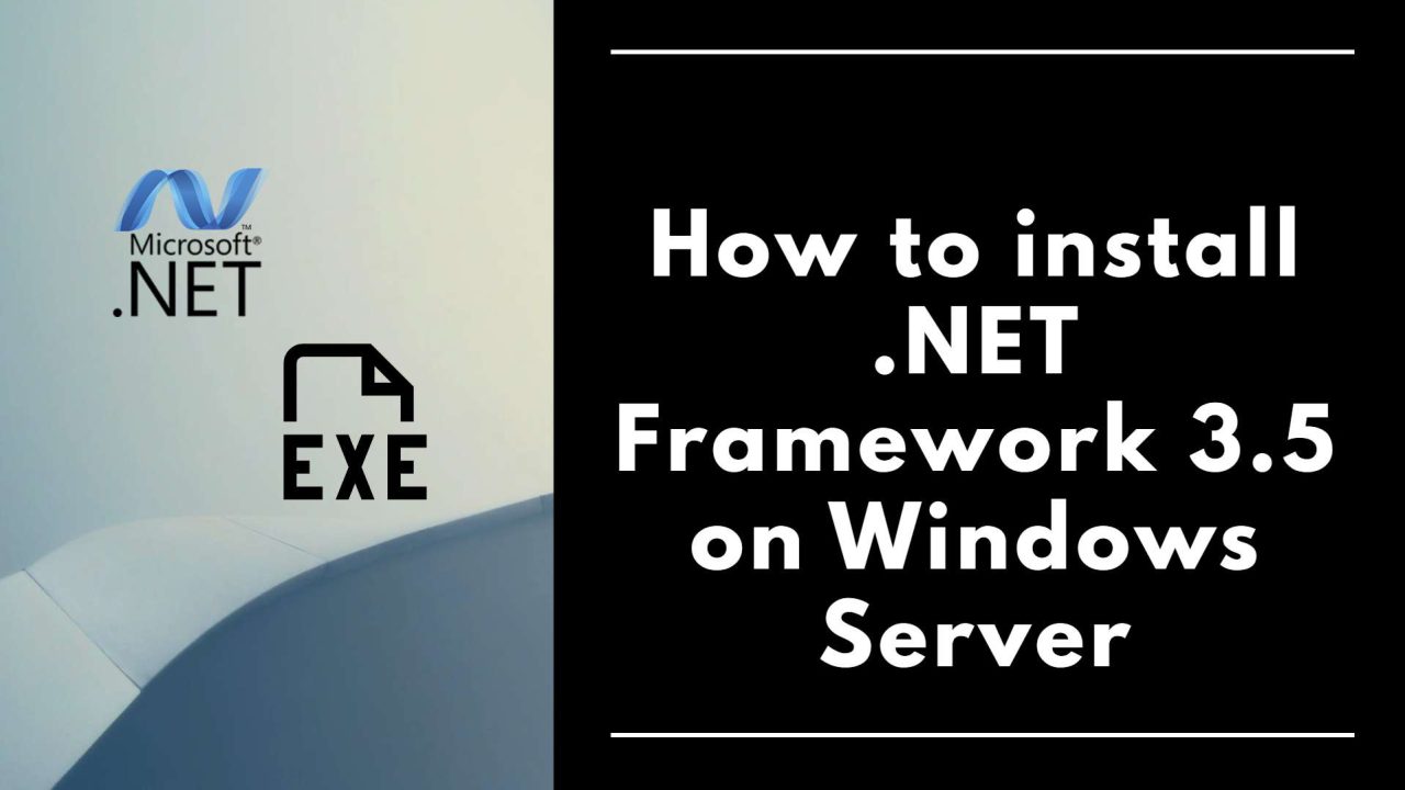 How to install .NET Framework 3.5 on Windows Server - Buy GPU RDP ...