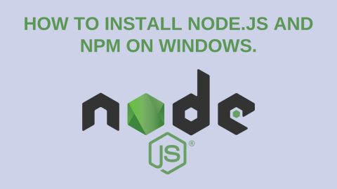 How to install Node.js and npm on Windows. - Buy GPU RDP Online - Cheap GPU RDP - GPU Dedicated ...